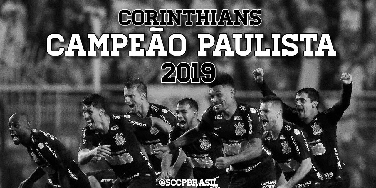 Corinthians vence o São Paulo e é Campeão Paulista 2019 – Blog do ...